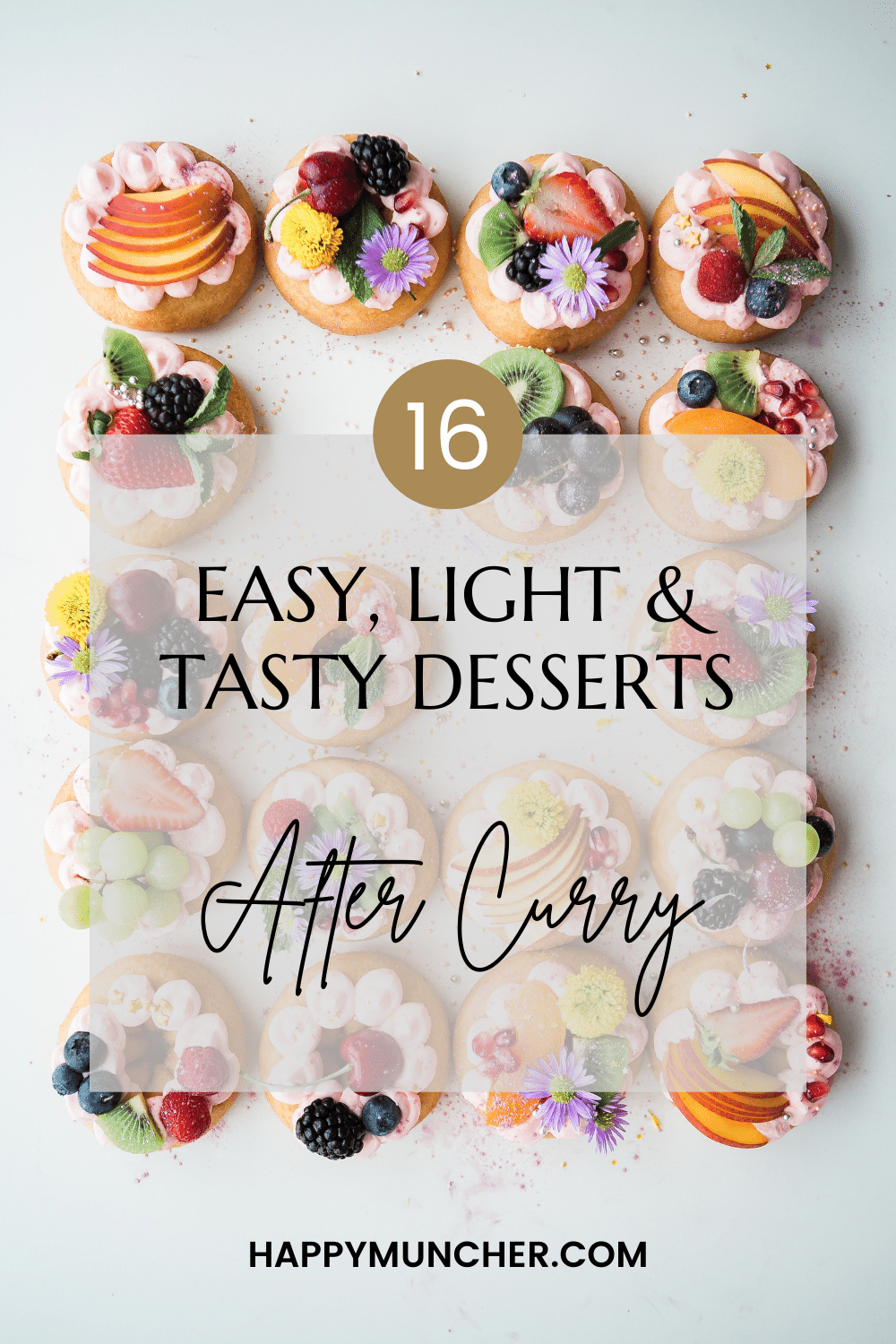 16 Easy Light Desserts After Curry (with Videos) - Happy Muncher