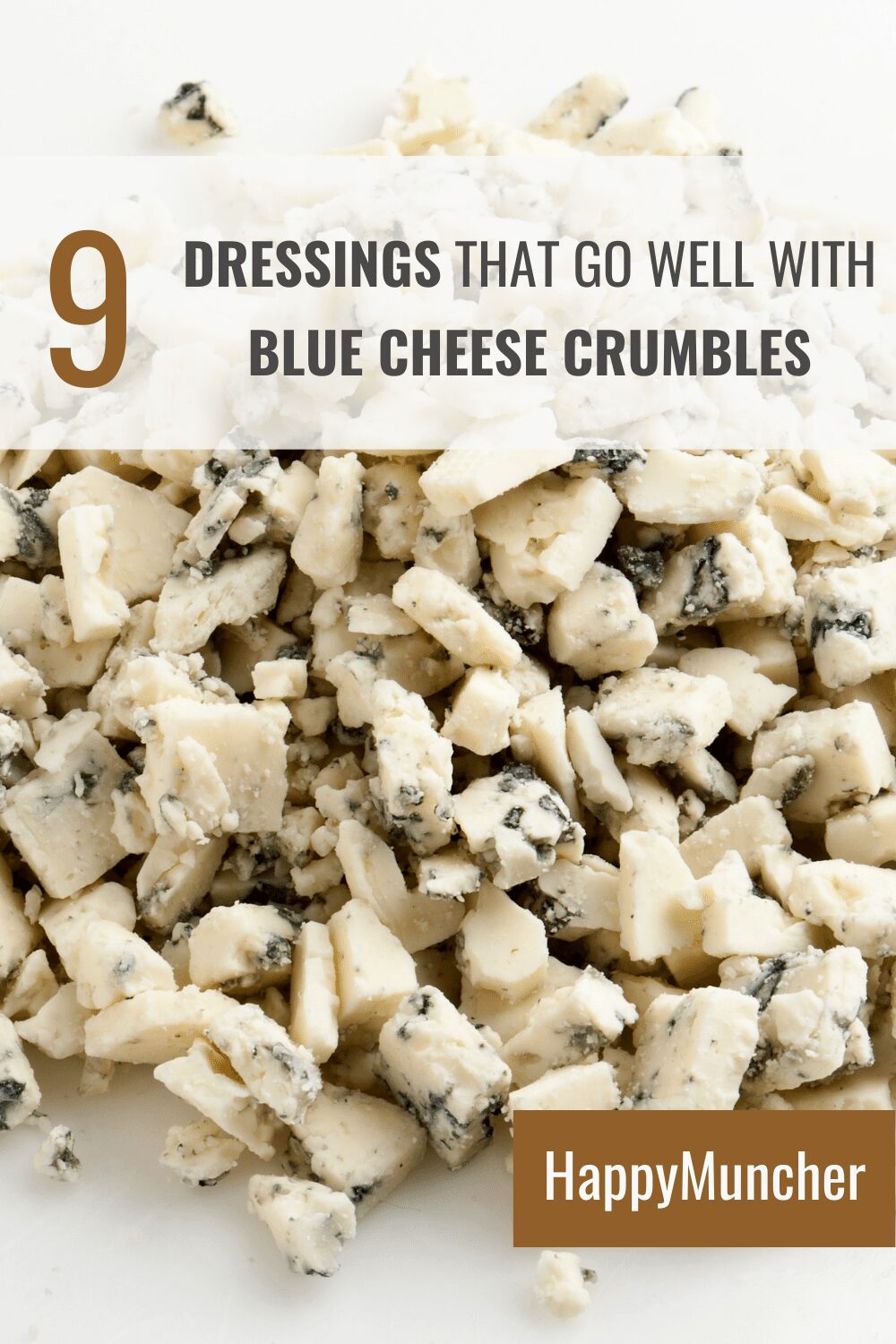 9 Salad Dressings that Go with Blue Cheese Crumbles - Happy Muncher
