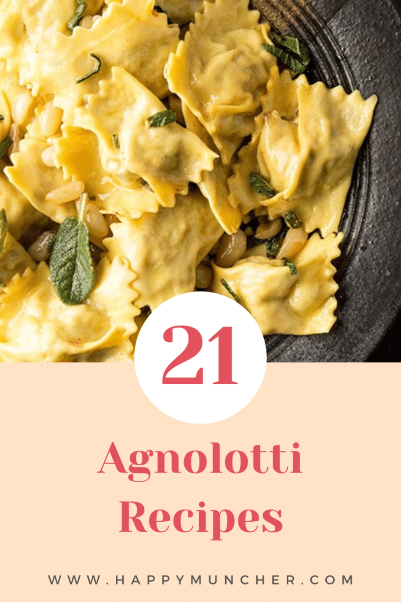 21 Agnolotti Recipes (Easy Agnolotti Pasta Recipes) - Happy Muncher