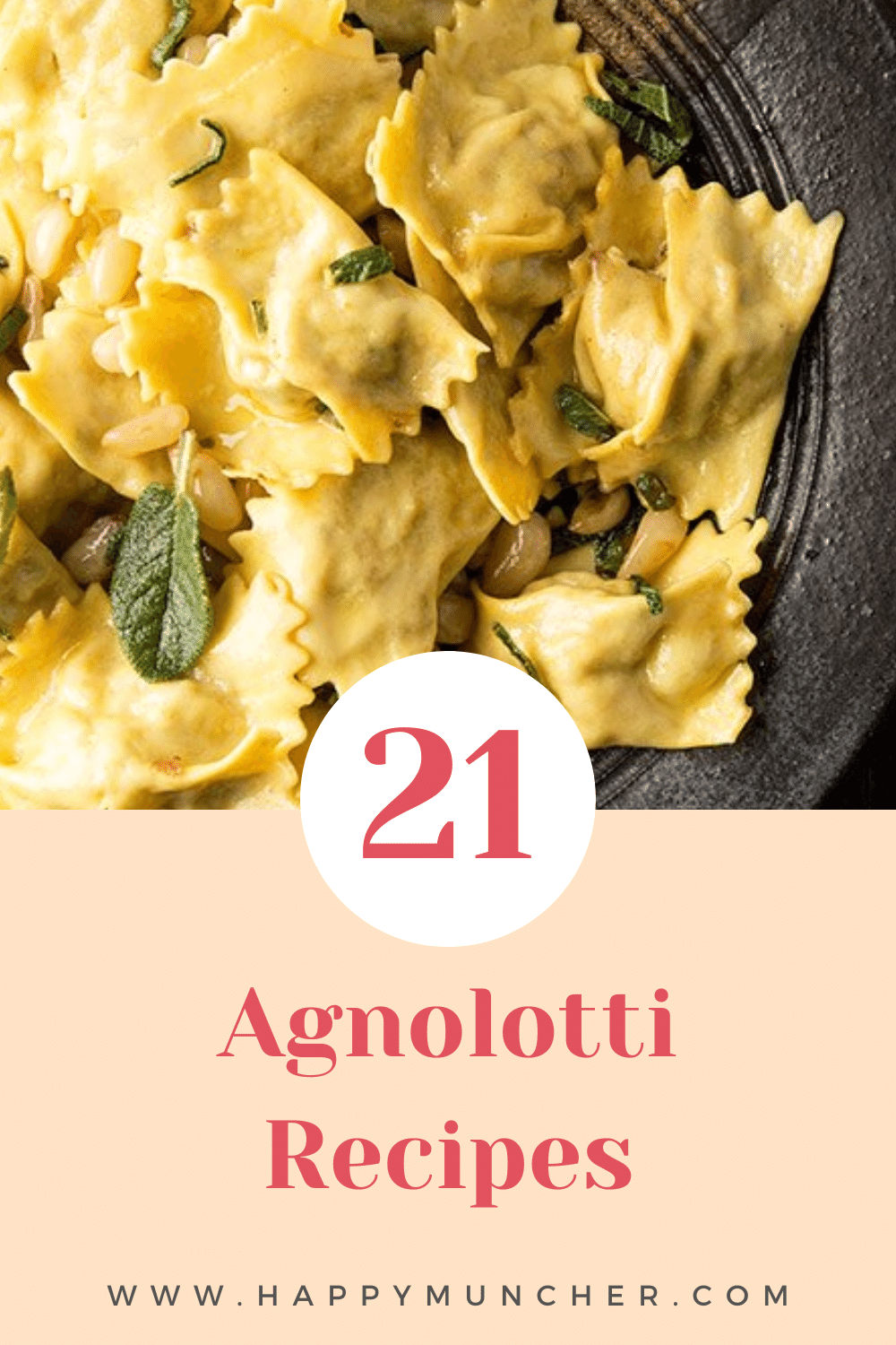 21 Agnolotti Recipes (Easy Agnolotti Pasta Recipes) - Happy Muncher