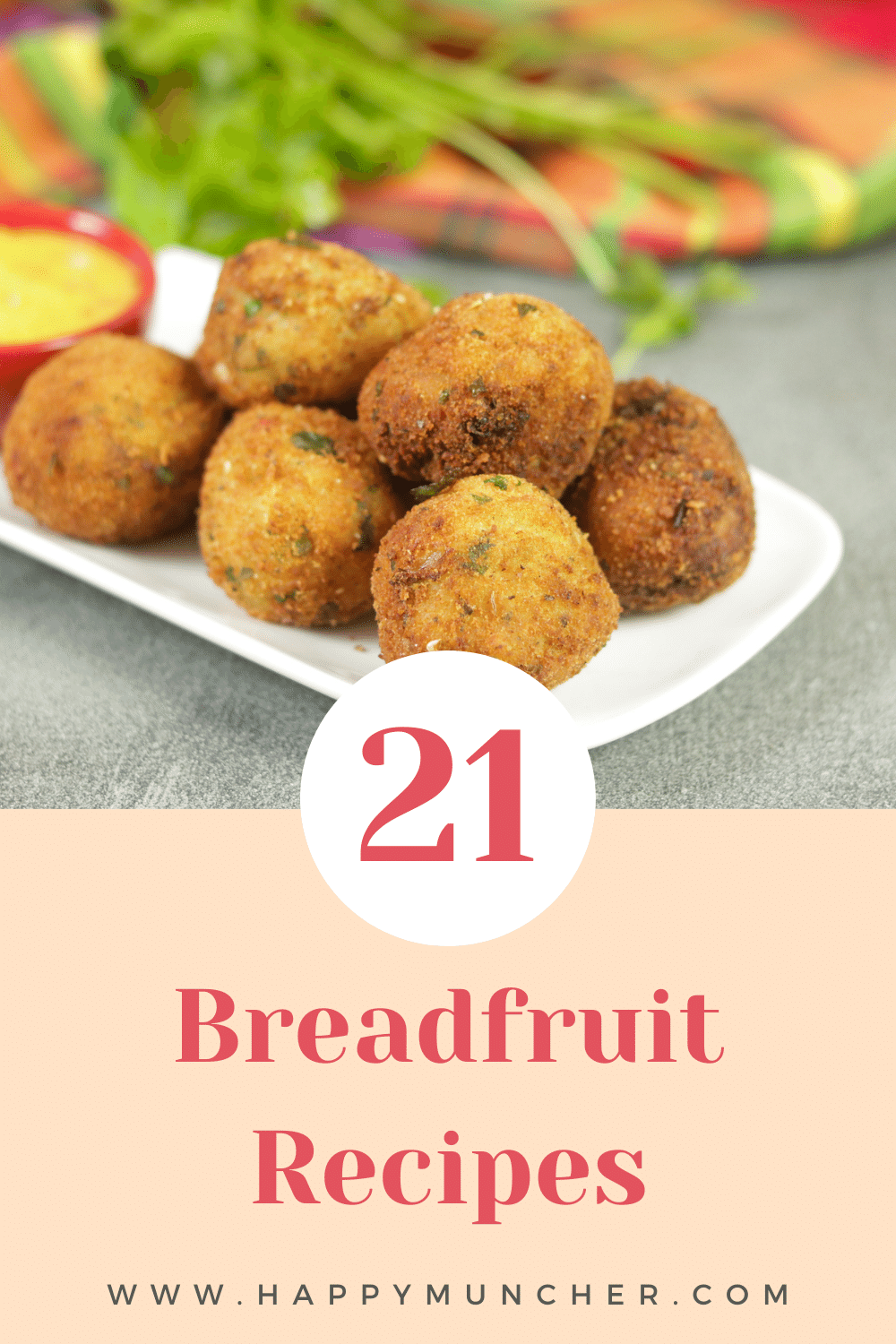 21 Best Breadfruit Recipes - Happy Muncher