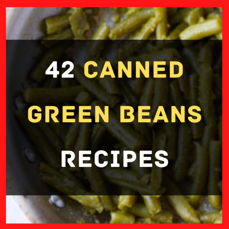 42 Best Canned Green Beans Recipes - Happy Muncher