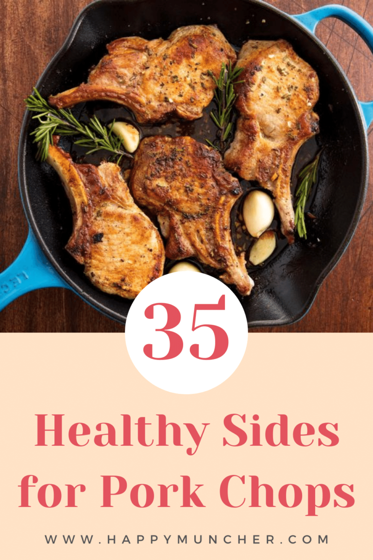 35 Healthy Sides for Pork Chops - Happy Muncher