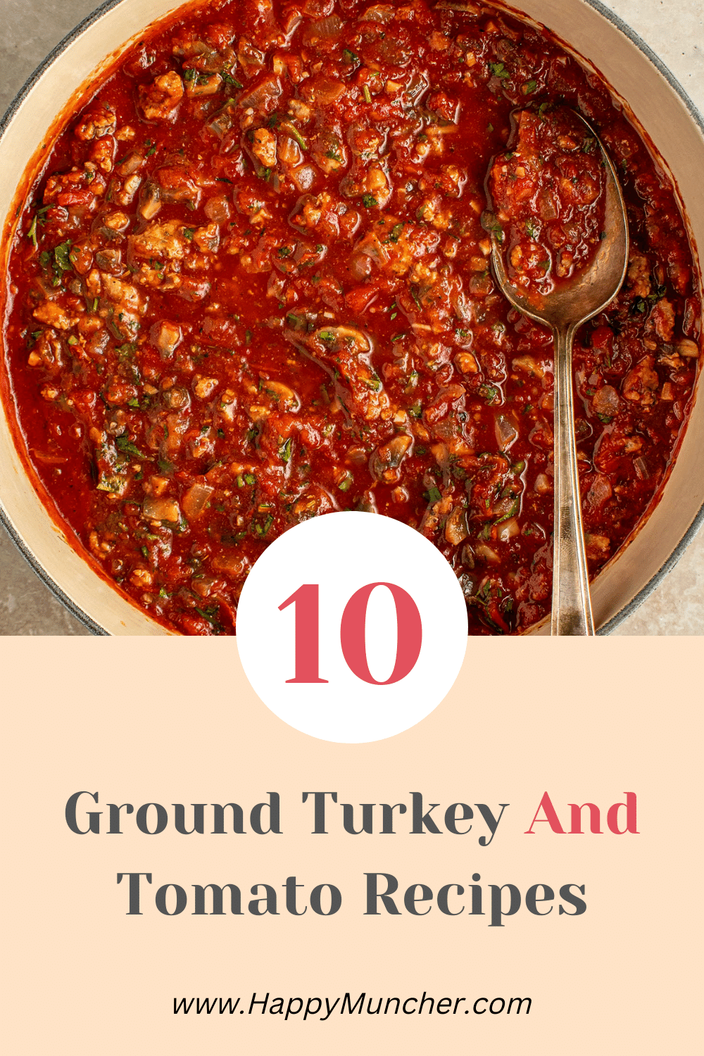 10 Easy Ground Turkey and Tomato Recipes - Happy Muncher