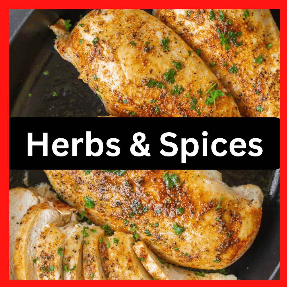 10 Best Herbs and Spices for Chicken Breast - Happy Muncher