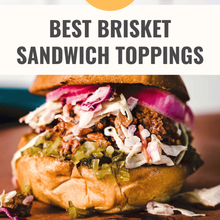 15 Brisket Sandwich Toppings You Must Try - Happy Muncher