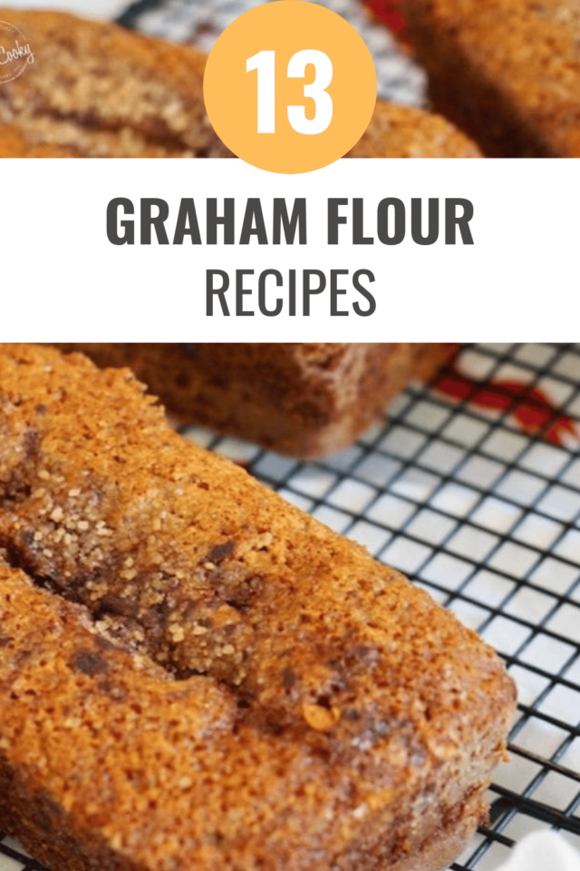 13 Graham Flour Recipes I Can't Resist - Happy Muncher