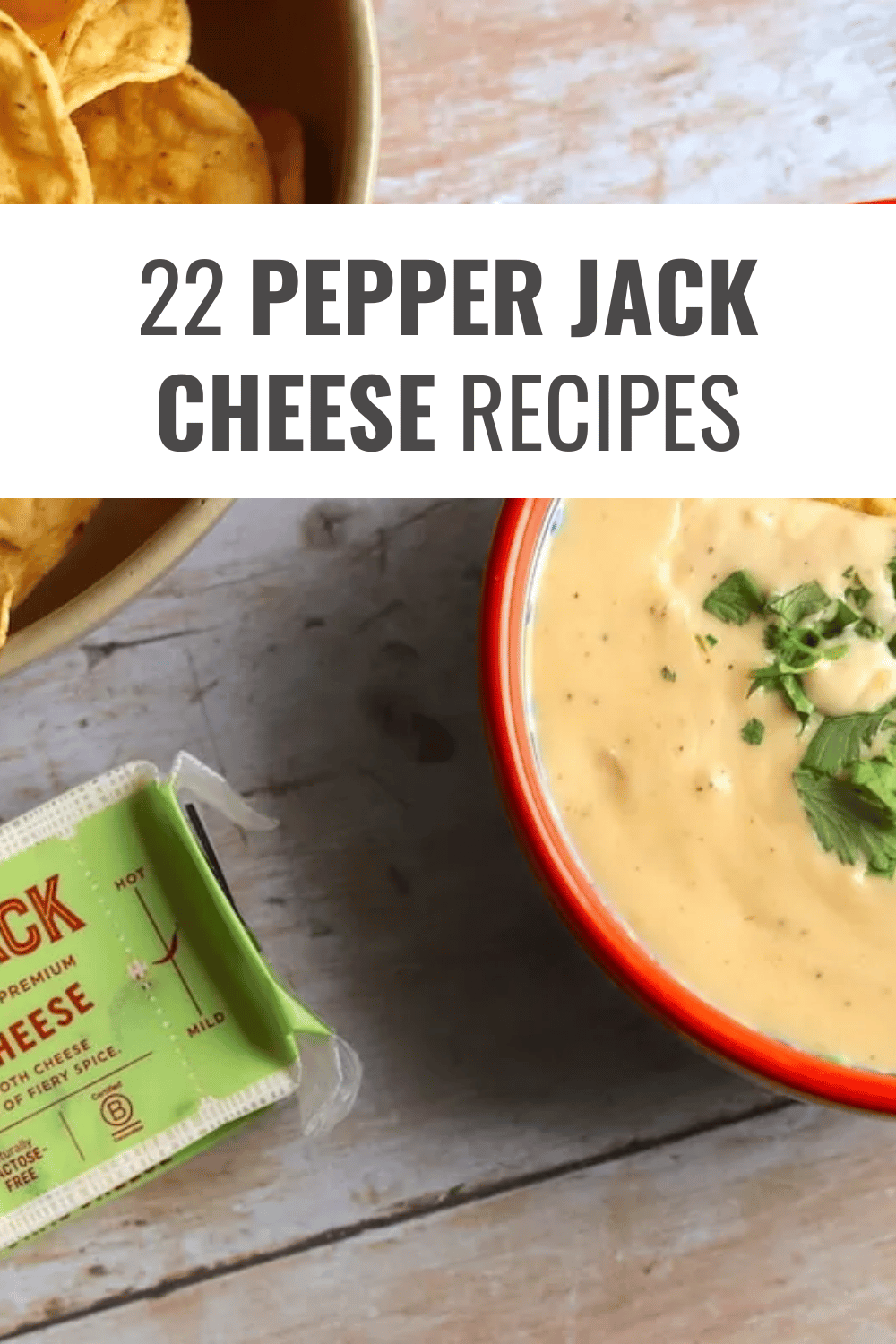 22 Pepper Jack Cheese Recipes I Can't Resist - Happy Muncher