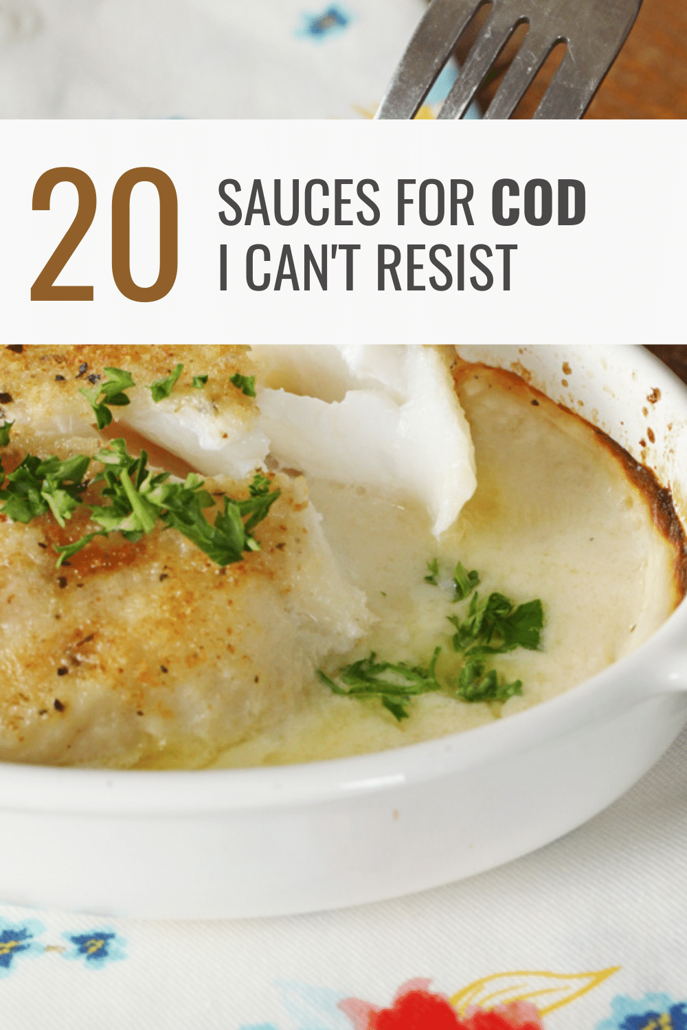 20 Tasty Sauces for Cod I Can't Resist - Happy Muncher