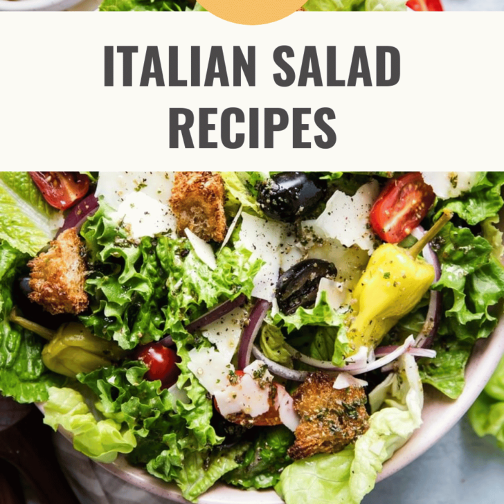 19 Quick & Easy Italian Salad Recipes for Busy Weeknights - Happy Muncher