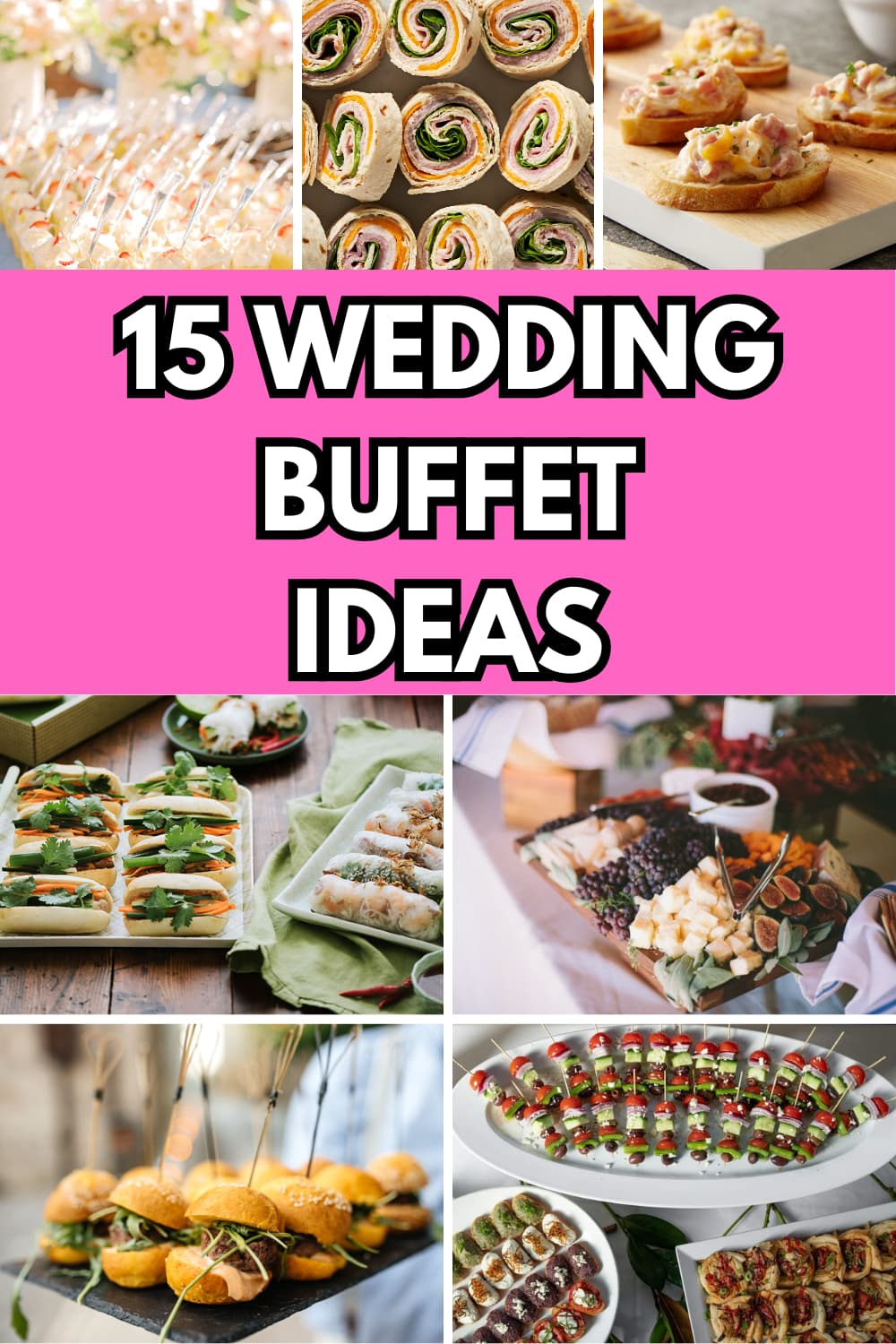 15 Elegant Wedding Buffet Ideas for a Memorable Reception - Happy Muncher