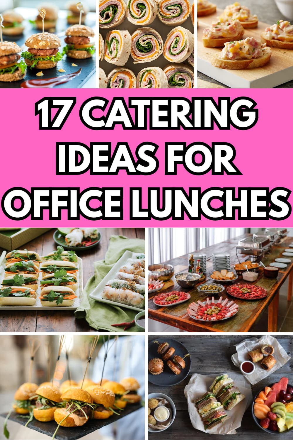 17 Catering Ideas for an Office Lunch - Happy Muncher