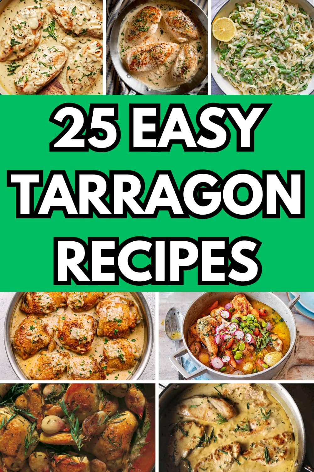 25 Best Tarragon Recipes for Every Season - Happy Muncher
