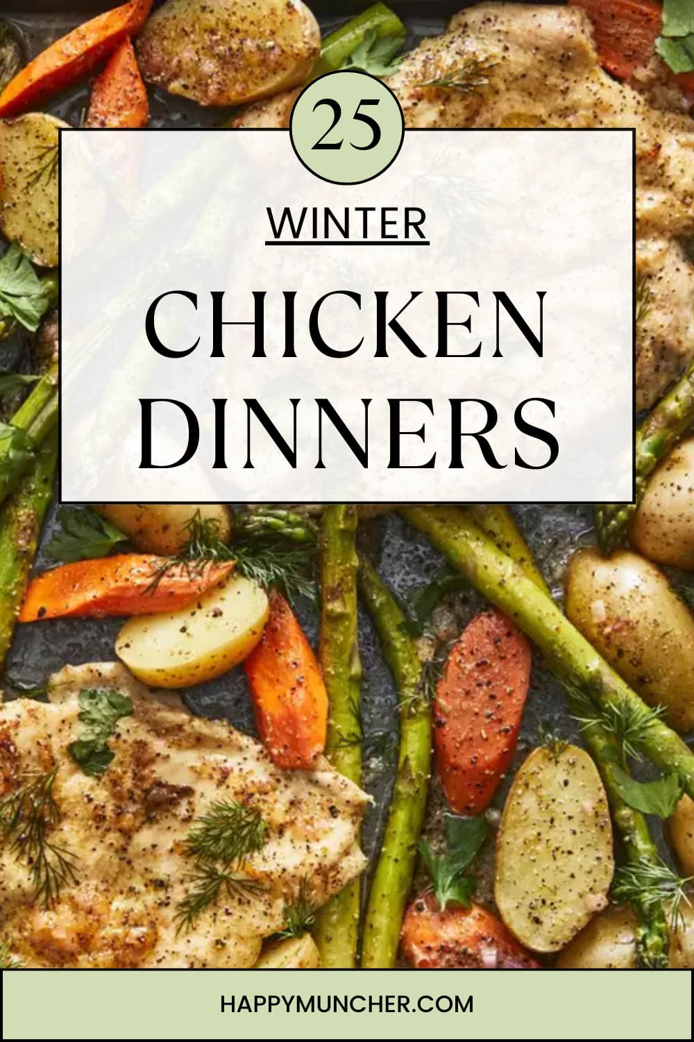 25 Cozy Chicken Dinner Ideas for Winter - Happy Muncher