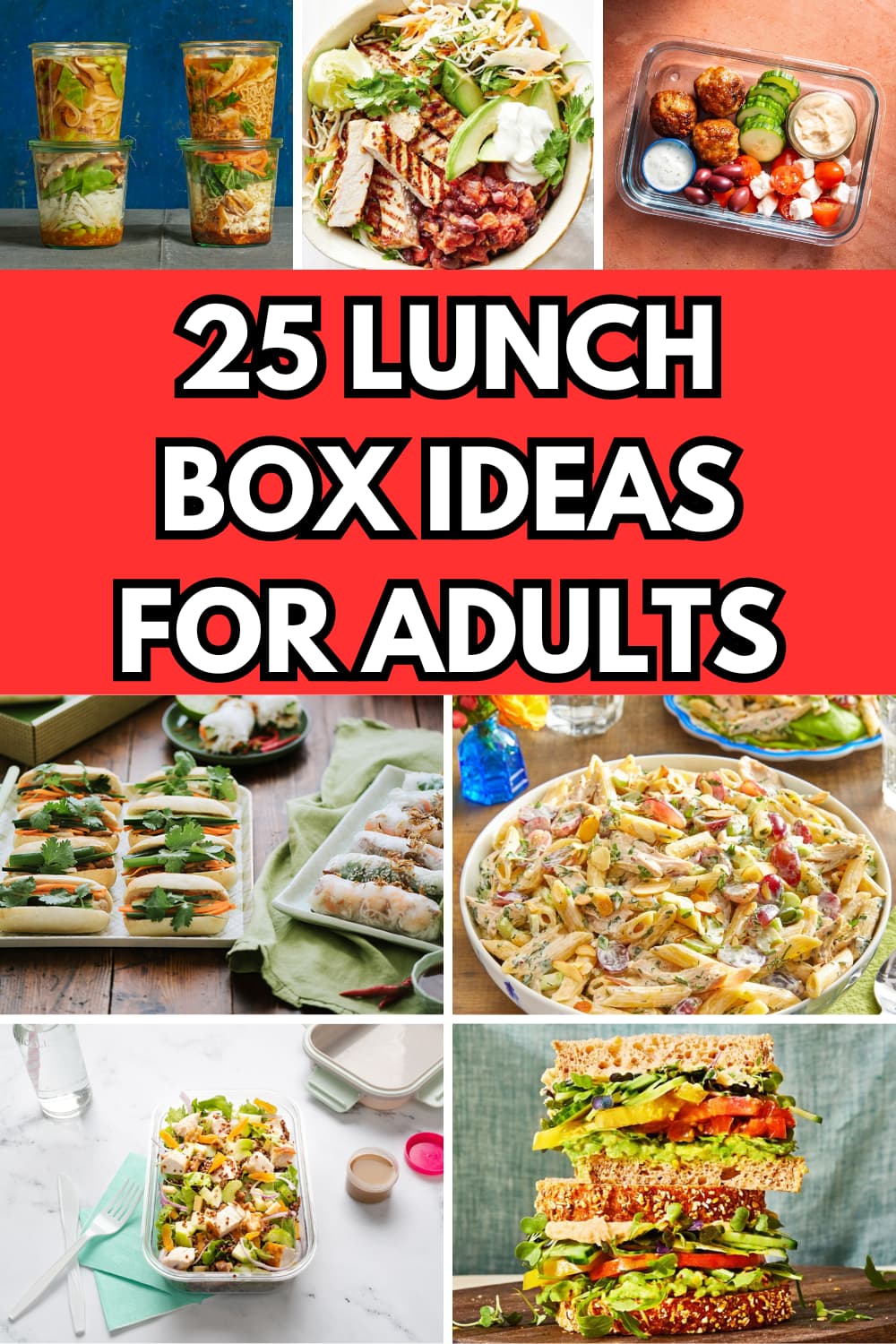 25 Easy Lunch Box Ideas for Adults to Enjoy at Work or On-the-Go ...