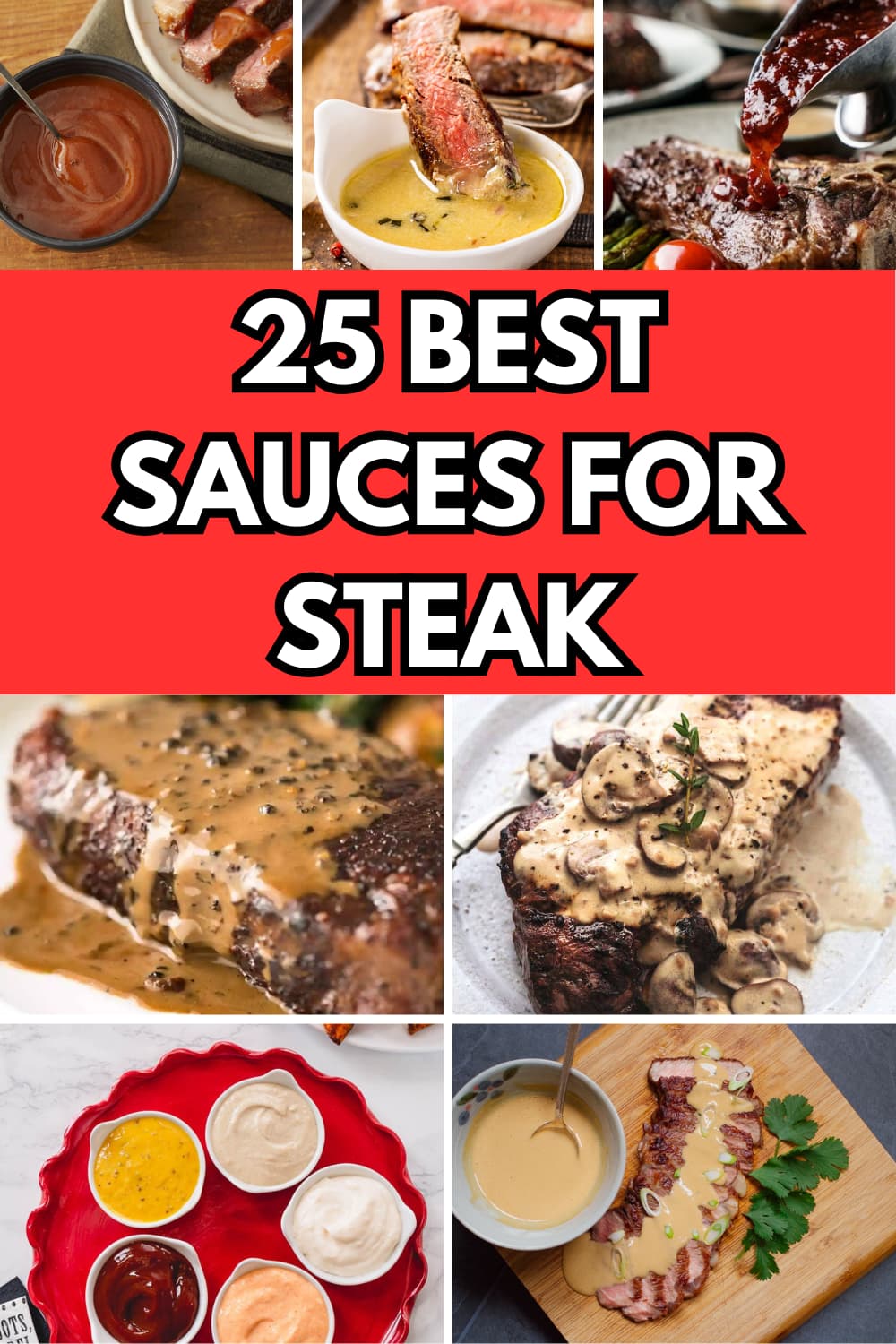 25 Must-Try Sauces for Steak That'll Elevate Your Meal - Happy Muncher